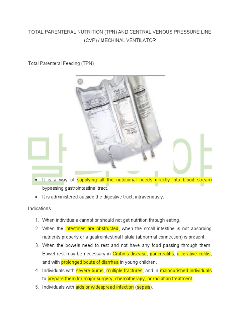 Total Parenteral Nutrition (TPN) and Central Venous Pressure Line (CVP) - Mechinal Ventilator ...