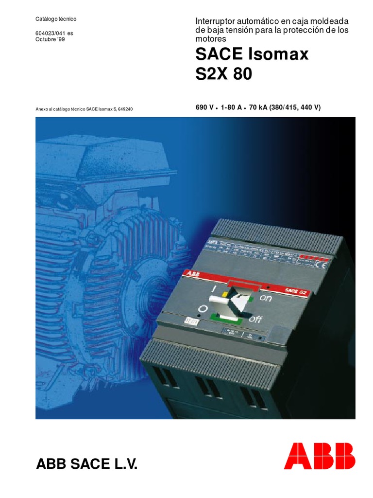 SACE Isomax S2X80 - Es | PDF | Relé | Corriente alterna
