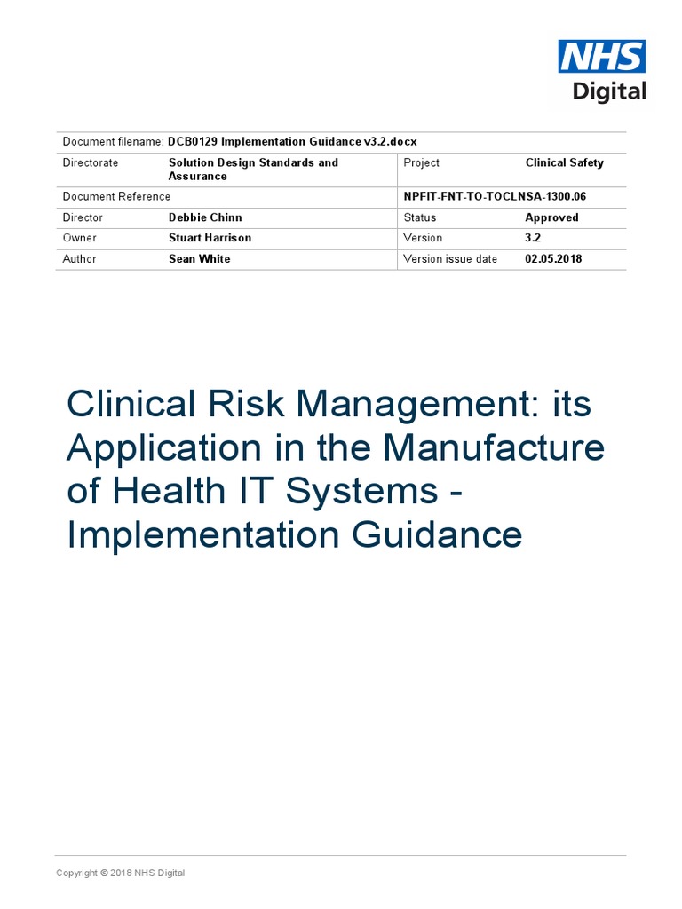 Clinical Risk Management: Its Application in The Manufacture of Health IT Systems ...