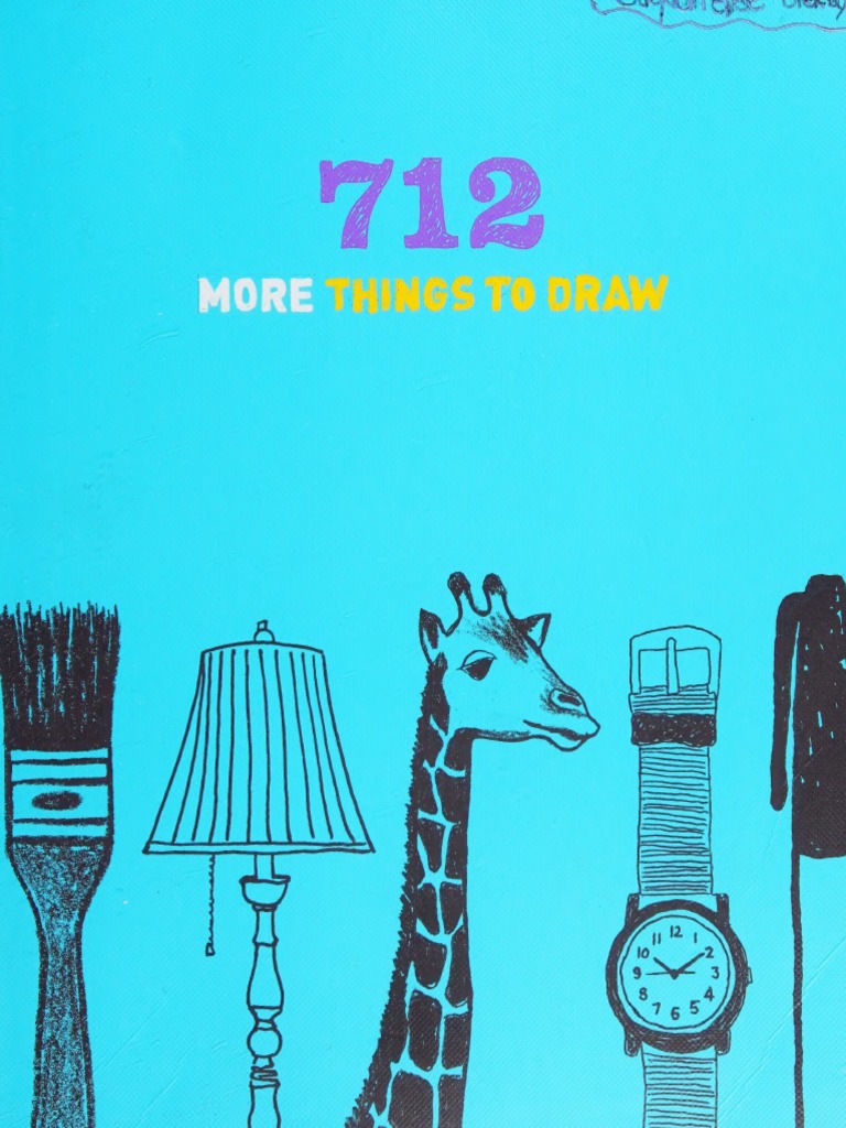 712 More Things To Draw (Chronicle Books) (Z-Library) | PDF