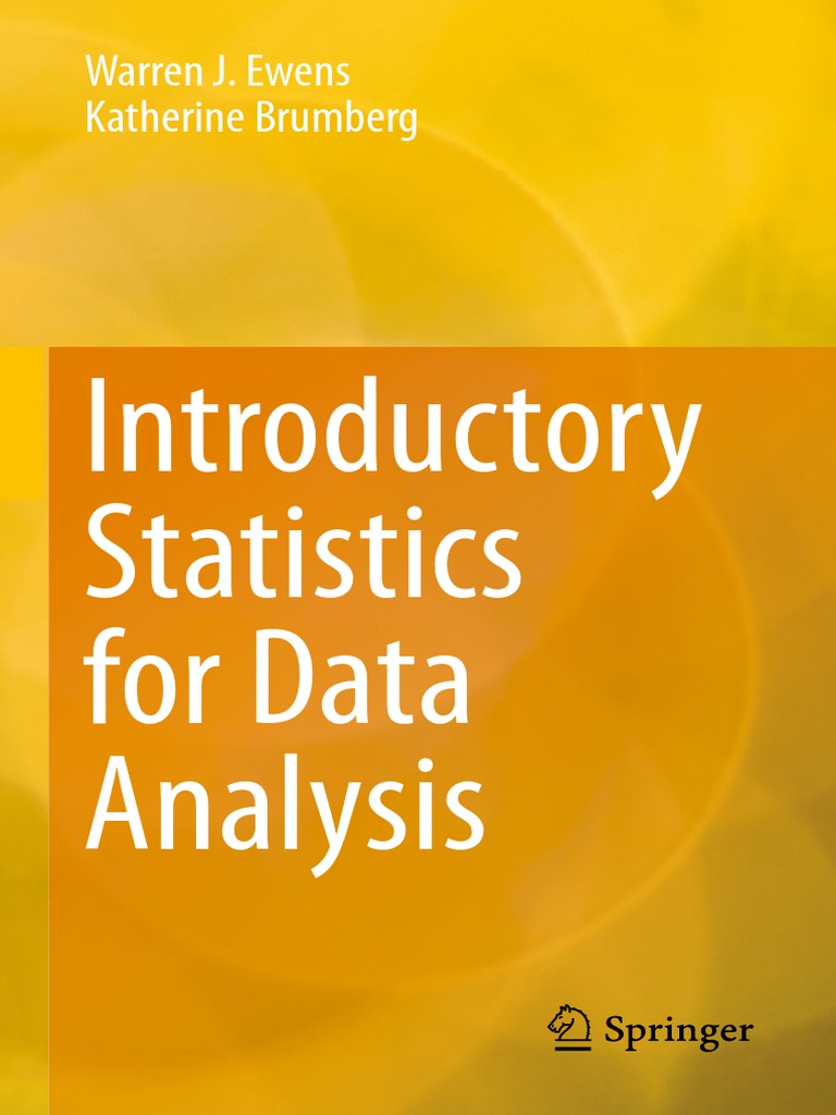 Ewens W. Introductory Statistics For Data Analysis 2023 | PDF ... Ewens W. Introductory Statistics For Data Analysis 2023 | PDF ...