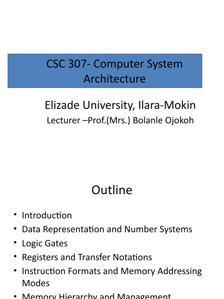 CSC 307 - Computer System Architecture-Elizade 20182019new | PDF | Cpu Cache | Cache (Computing)