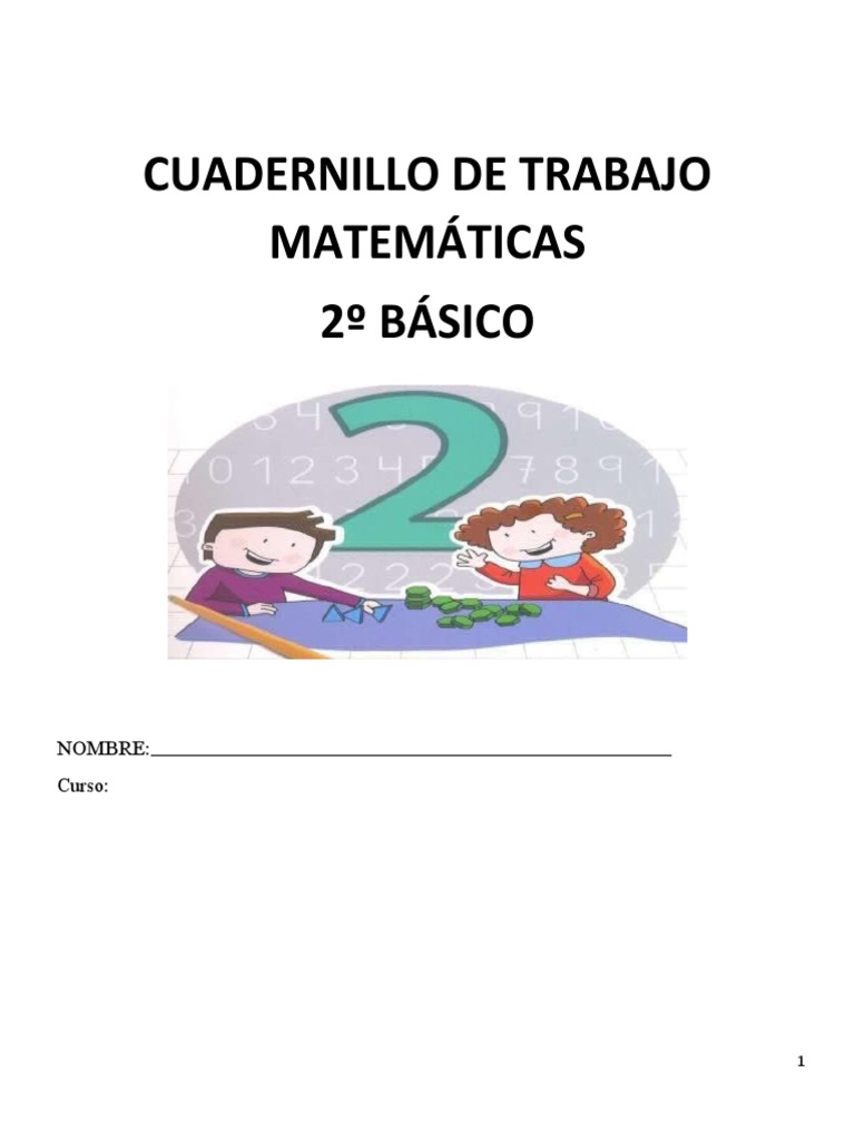 Cuadernillo Trabajo Mate Segundo Básico | PDF | Calendario | Sustracción