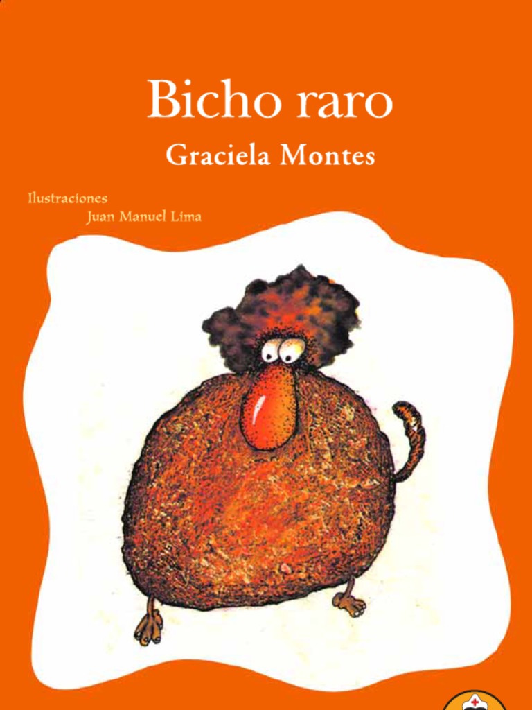 Bicho Raro Graciela Montes (1) 230712 232913 | PDF