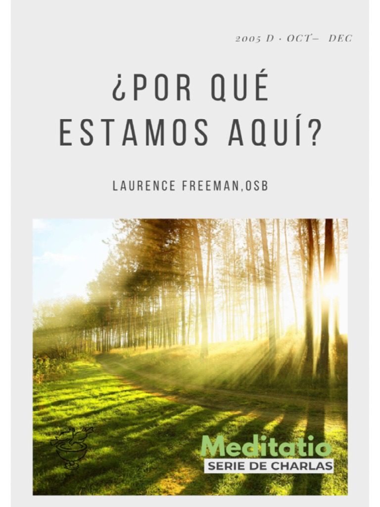 ¿Porqué Estamos Aquí-Laurence Freeman | PDF