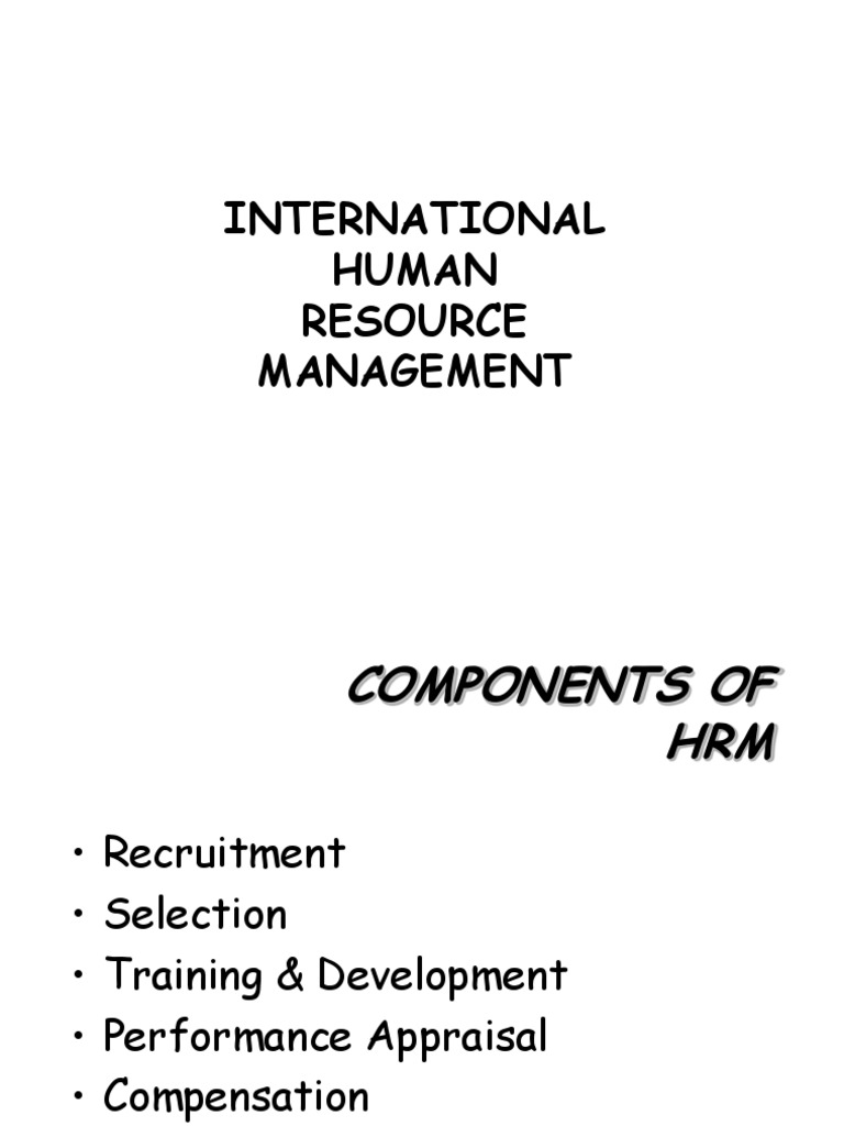 International Human Resource Management | PDF | Human Resource ...
