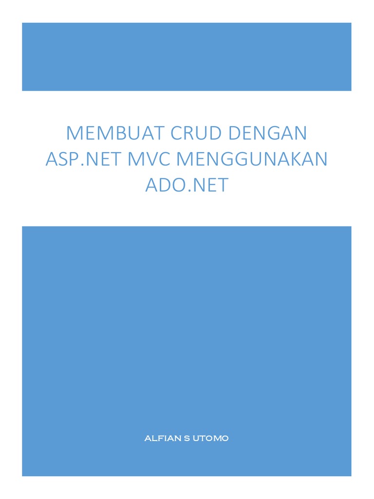 Panduan CRUD ASP.NET MVC | PDF | Metode & Bahan Ajar | Teknologi & Rekayasa