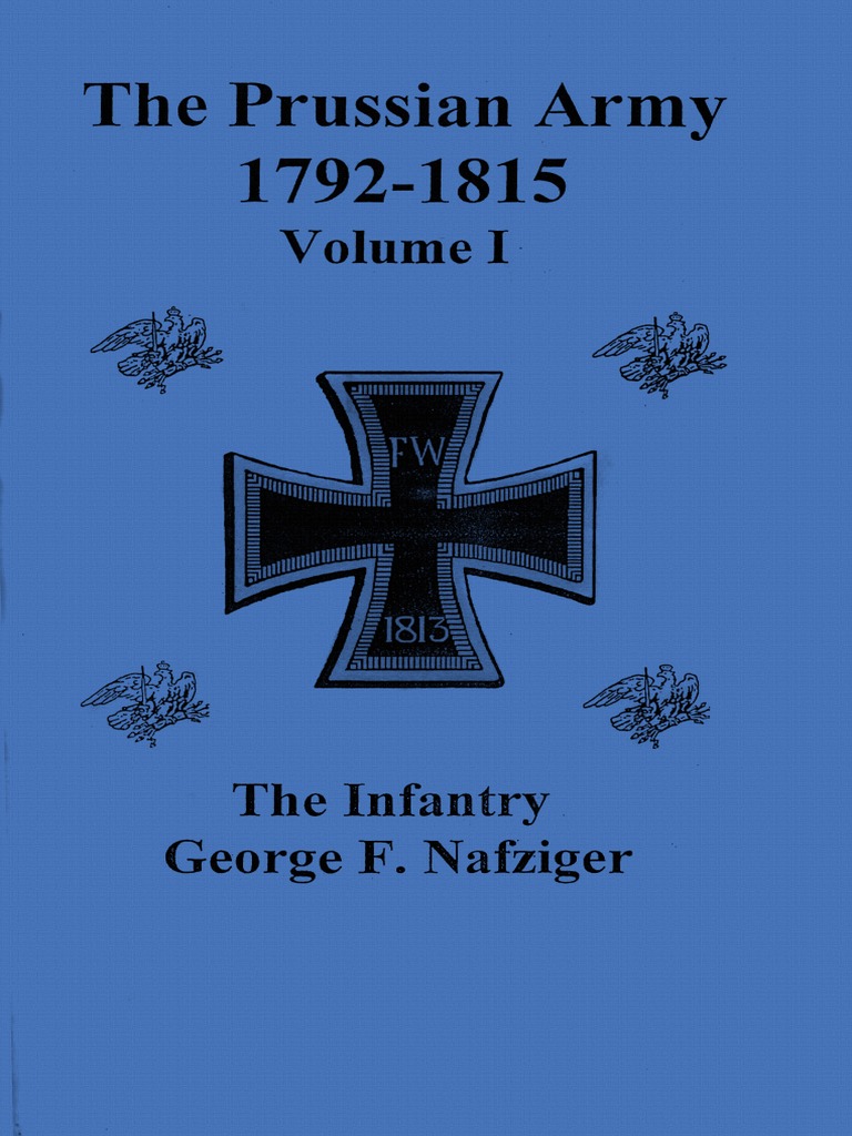 The Prussian Army 1792-1815 Vol.1 The Infantry | PDF | Kingdom Of ...