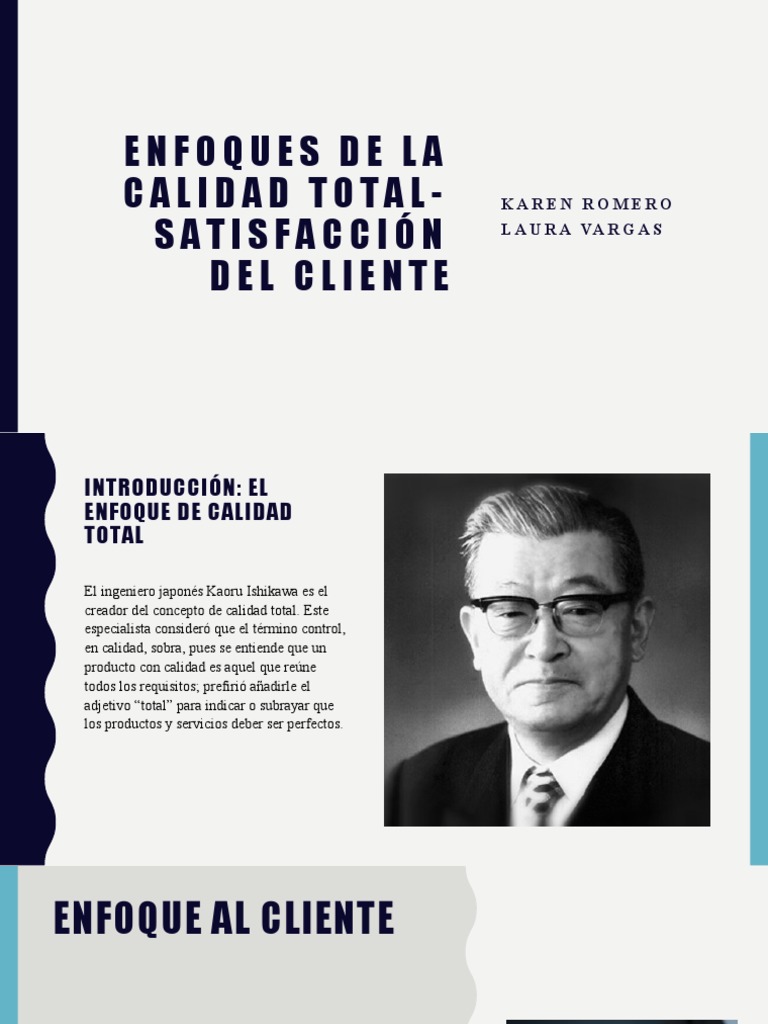 Diapositivas Admin - Enfoques de La Calidad Total | PDF | Calidad (comercial) | Cliente