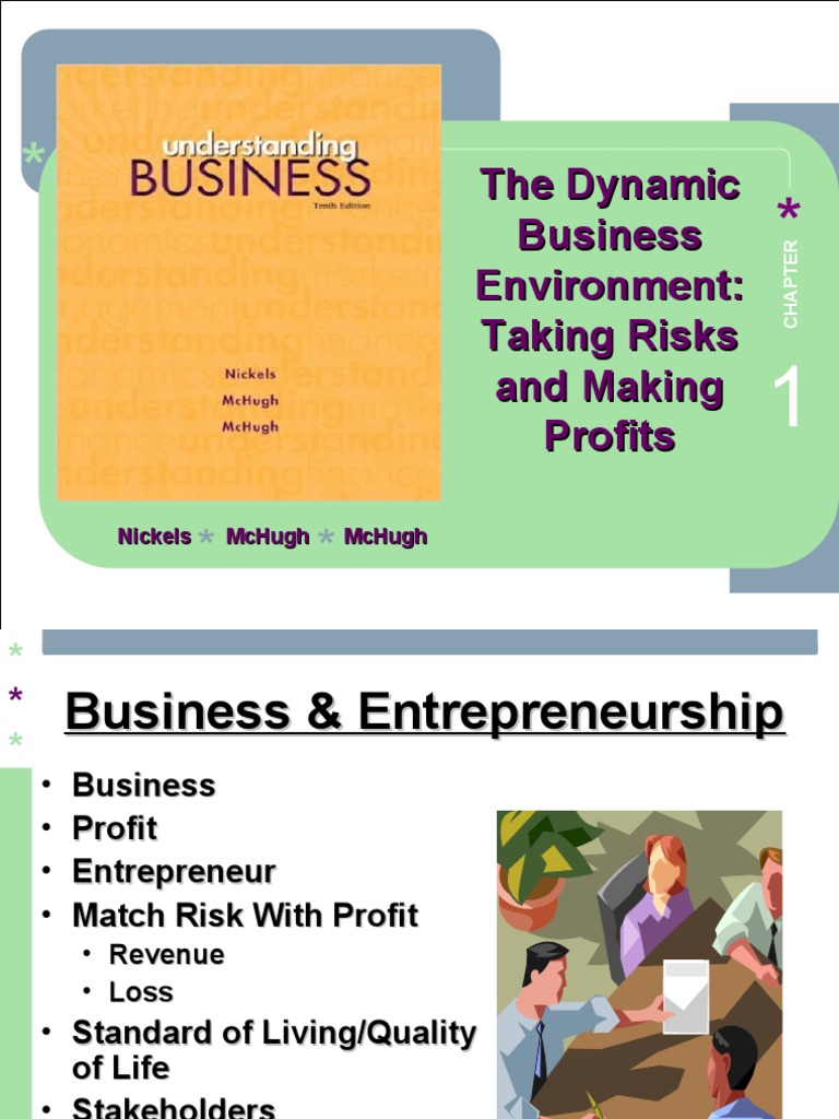 The Dynamic Business Environment Taking Risks and Making Profits | PDF ...