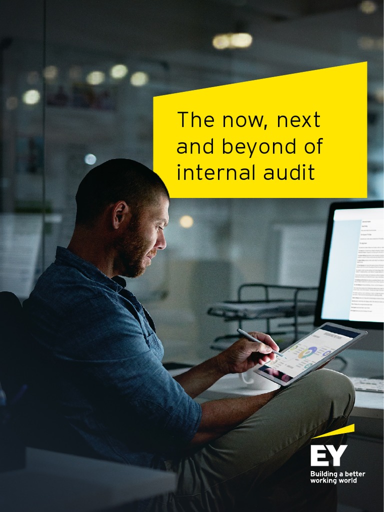 Ey The Now Next and Beyond Internal Audit | PDF