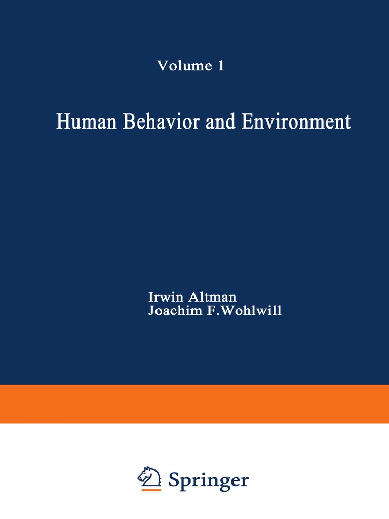 Human Behavior and Environment Advances in Theory and Research. Volume ...