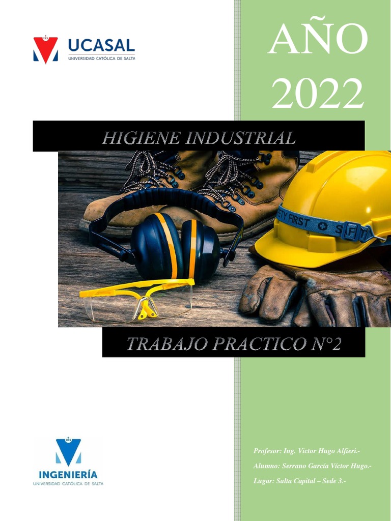 TP N 2 - Higiene Industrial-Ruidos y Vibraciones - Serrano Garcia Victor Hugo - Año 2022 ...