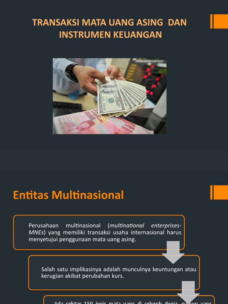 TRANSAKSI MATA UANG ASING DAN INSTRUMEN KEUANGAN F | PDF | Kajian Bahasa Asing