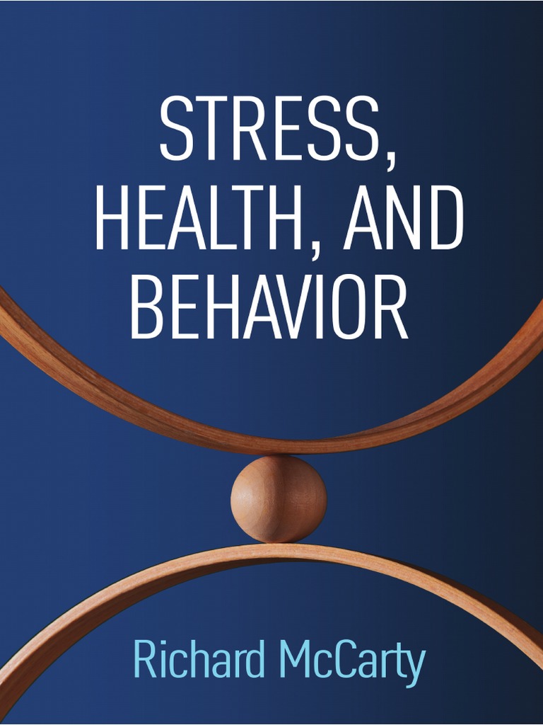 Richard McCarty - Stress, Health, and Behavior-The Guilford Press (2023 ...