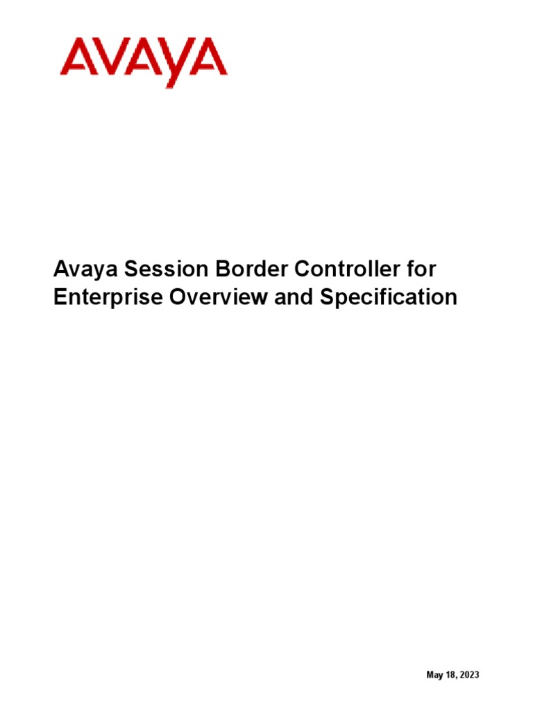 Avaya Session Border Controller For Enterprise Overview and Specification 5-18-2023 | PDF ...