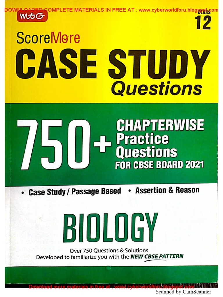 Bio Case Study Based Questions Answers Chapterwise 001 | PDF