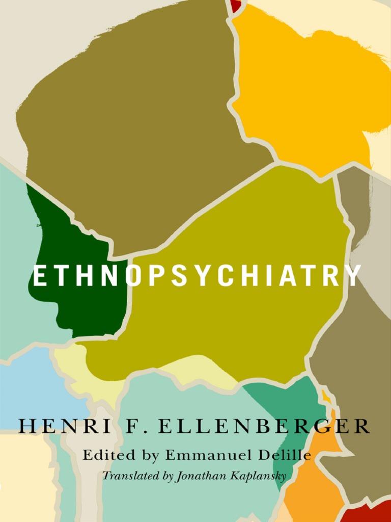 Henri F. Ellenberger Ethnopsychiatry | PDF | Sigmund Freud