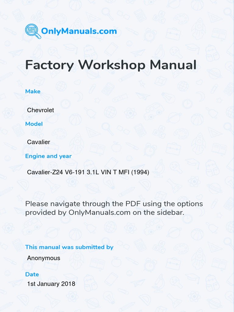 Chevrolet Cavalier Workshop Manual (Cavalier-Z24 V6-191 3.1L VIN T MFI ...