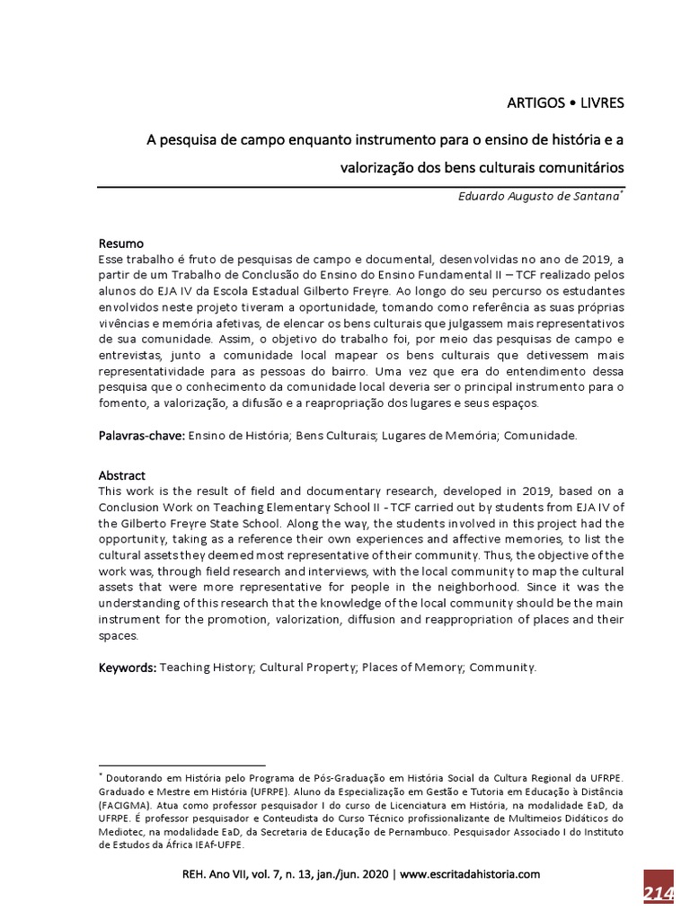 A Pesquisa de Campo Enquanto Instrumento para o Ensino de História e A ... A Pesquisa de Campo Enquanto Instrumento para o Ensino de História e A ...