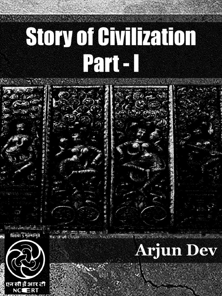 Story of Civilization - Arjun Dev - Complete | PDF