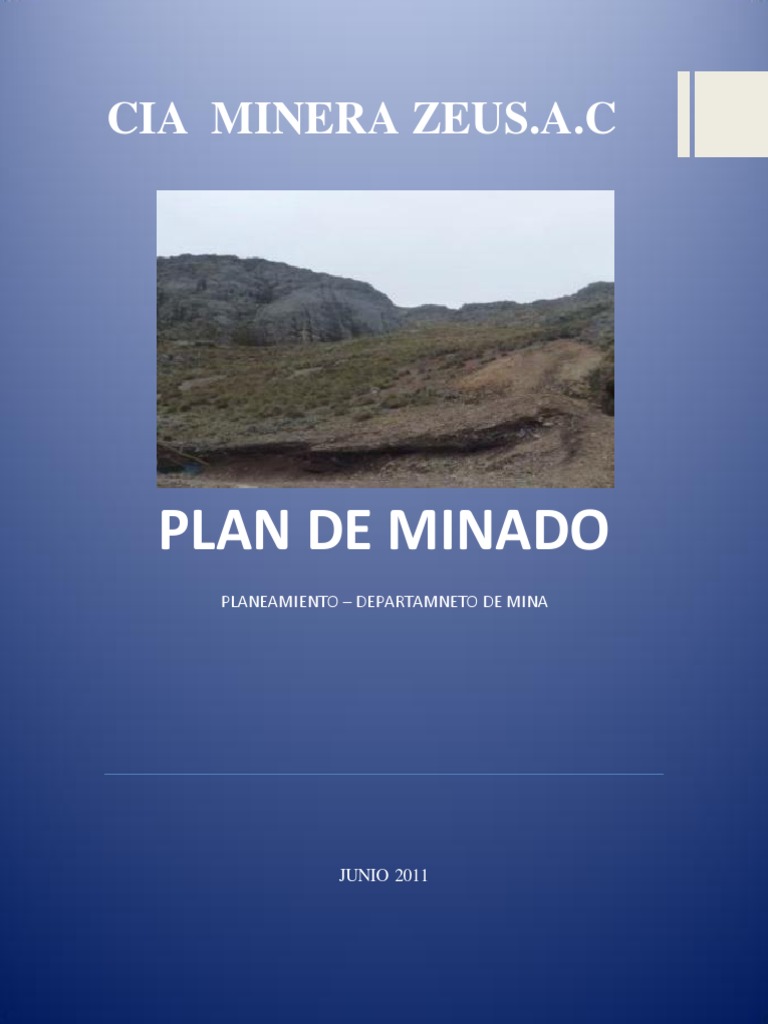 Plan de Minado Zeus.s.a.c 2011 | PDF | Mineral | Minería