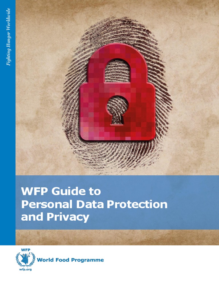 WFP Guide To Personal Data Protection and Privacy | PDF | Business ...