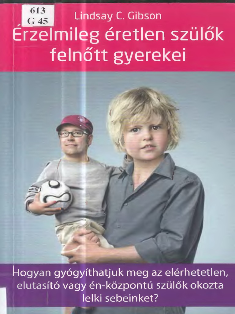 Lindsay C. Gibson - Erzelmileg Eretlen Szulok Felnott Gyerekei | PDF