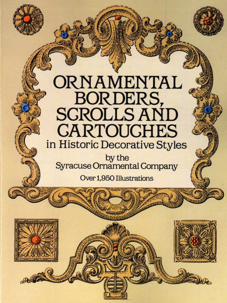 Ornnamental Borders Scrolls and Cartouches | PDF