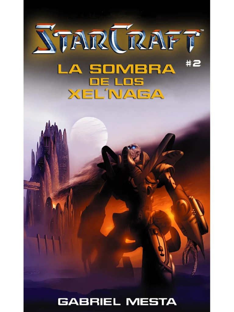 Starcraft - La Sombra de Los Xel'naga | PDF