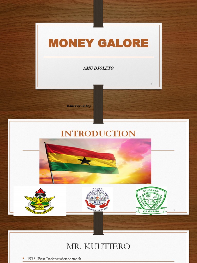MONEY GALORE Summary | PDF | Ghana