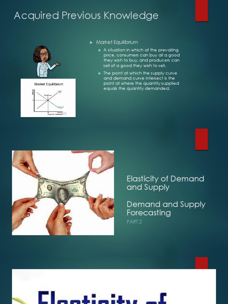 7 - Unit III - Market Equilibrium, Elasticity, and Forecasting - Part 2 | Download Free PDF ...