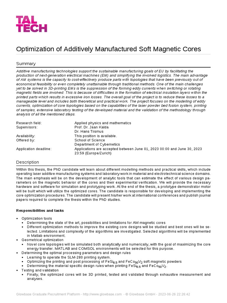 Position Optimization Of Additively Manufactured Soft Magnetic Cores