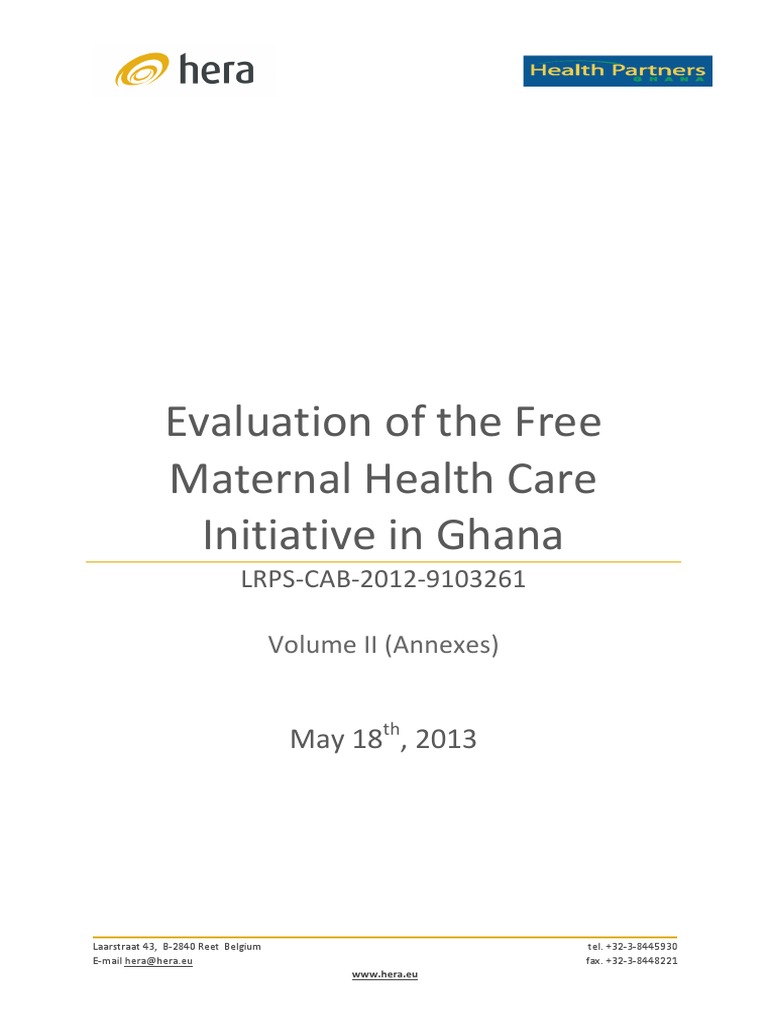 2013 Summit REPORT Evaluation of The Free Maternal Health Care Initiative in Ghana Annexes | PDF ...