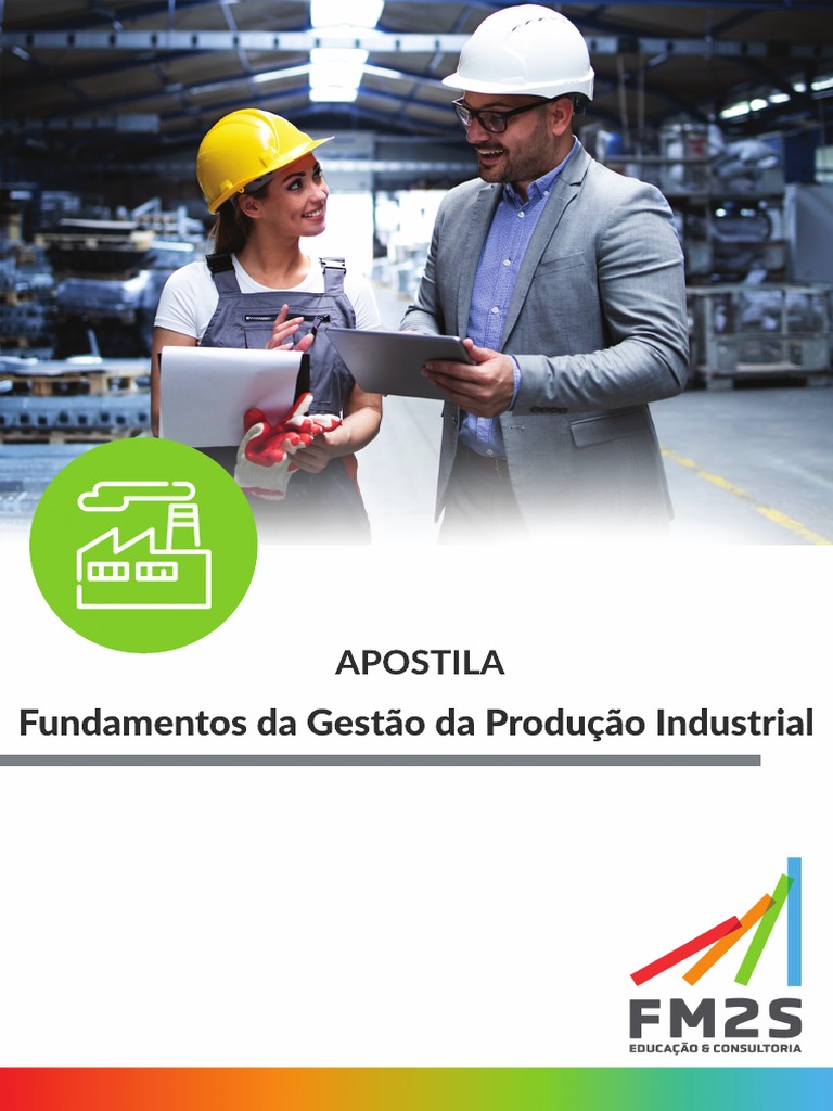 Fm2s Apostila Fundamentos Da Gestão Da Produção Industrial Pdf