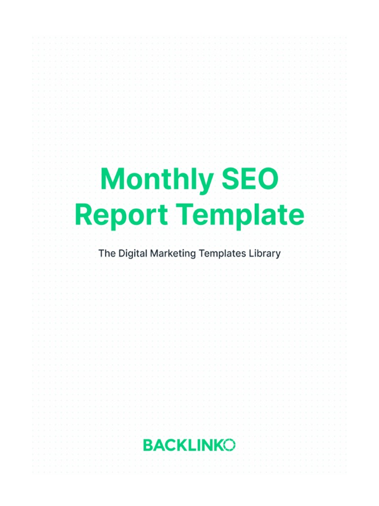 Monthly SEO Report Template Guide | PDF | Search Engine Optimization ...
