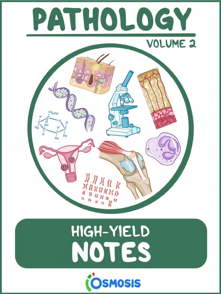 Osmosis High-Yield Notes Pathology Volume 2 | PDF
