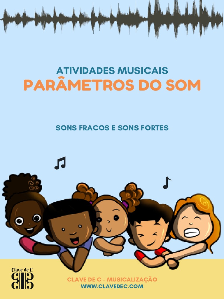 Atividades sobre Sons Fracos e Fortes | PDF | Som | Acústica