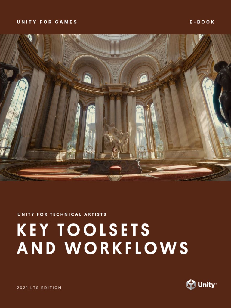 Unity For Technical Artists Key Toolsets and Workflows Compressed | PDF