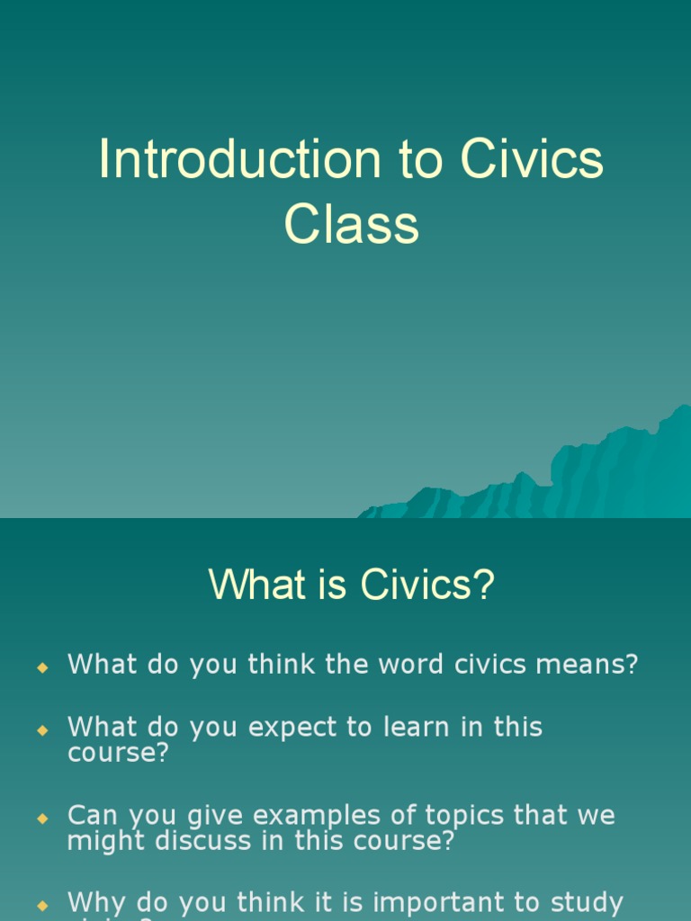 1 - Introduction To Civics Class | PDF | Citizenship | Civics