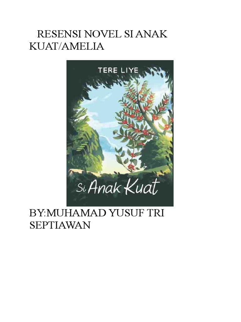 Resensi Novel Si Anak Kuat | PDF