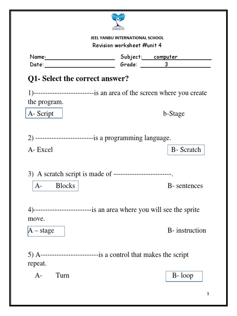 Q1-Select The Correct Answer?: Revision Worksheet #Unit 4 Name Subject: Computer Date: Grade: 3 ...