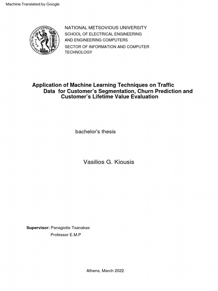 Application Of Machine Learning Techniques On Traffic Data For Customer