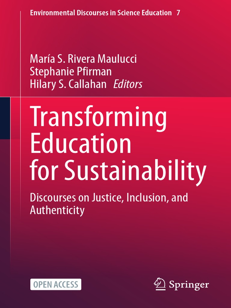 Transforming Education For Sustainability: María S. Rivera Maulucci Stephanie Pfirman Hilary S ...