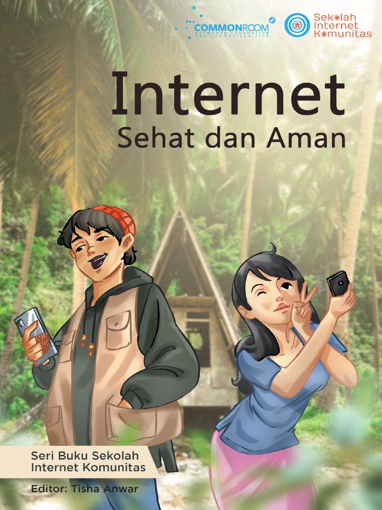 05 Internet Sehat Dan Aman SIK 140422 | PDF