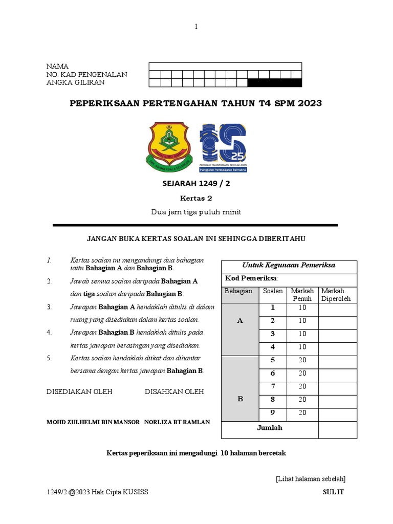 2023 K2-T4 Pertengahan Tahun Tingkatan 4 SMKAKS | PDF