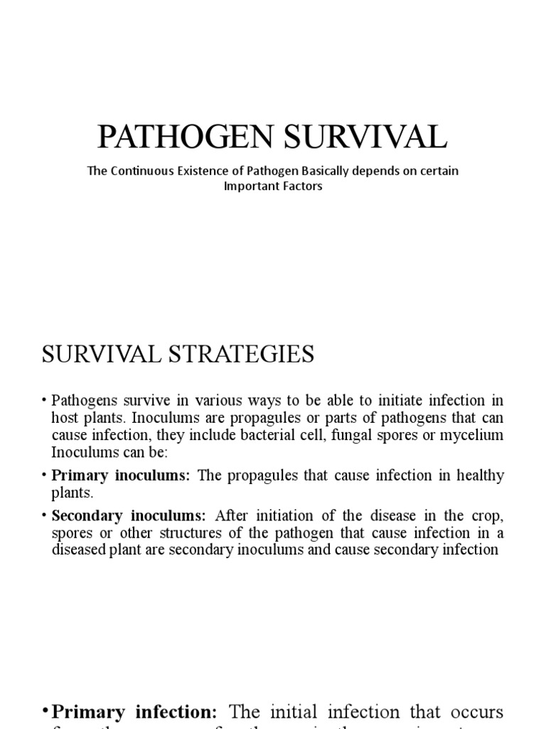 Pathogen Survival | PDF | Plant Pathology | Pest (Organism)