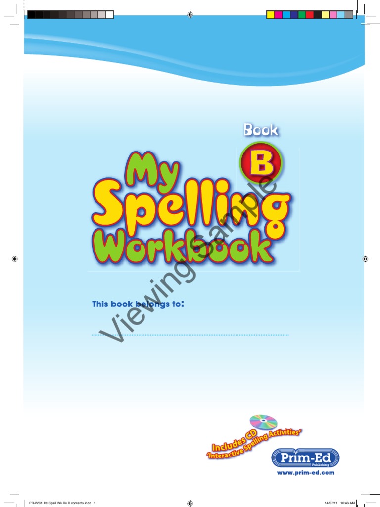 PR-2281 My Spelling Workbook B | PDF | Crossword | Leisure
