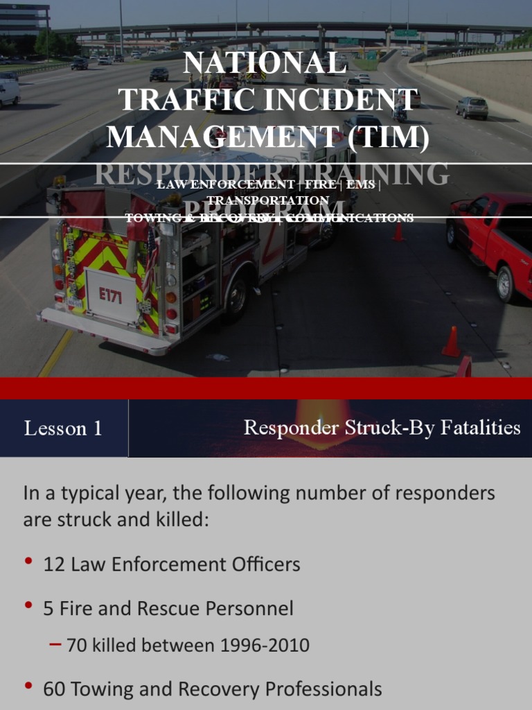 Traffic Incident Management Ppt 1 Pdf Traffic Collision Firefighter
