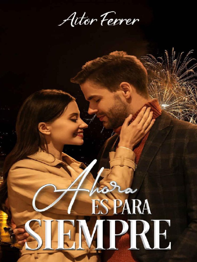 Ahora Es para Siempre | PDF